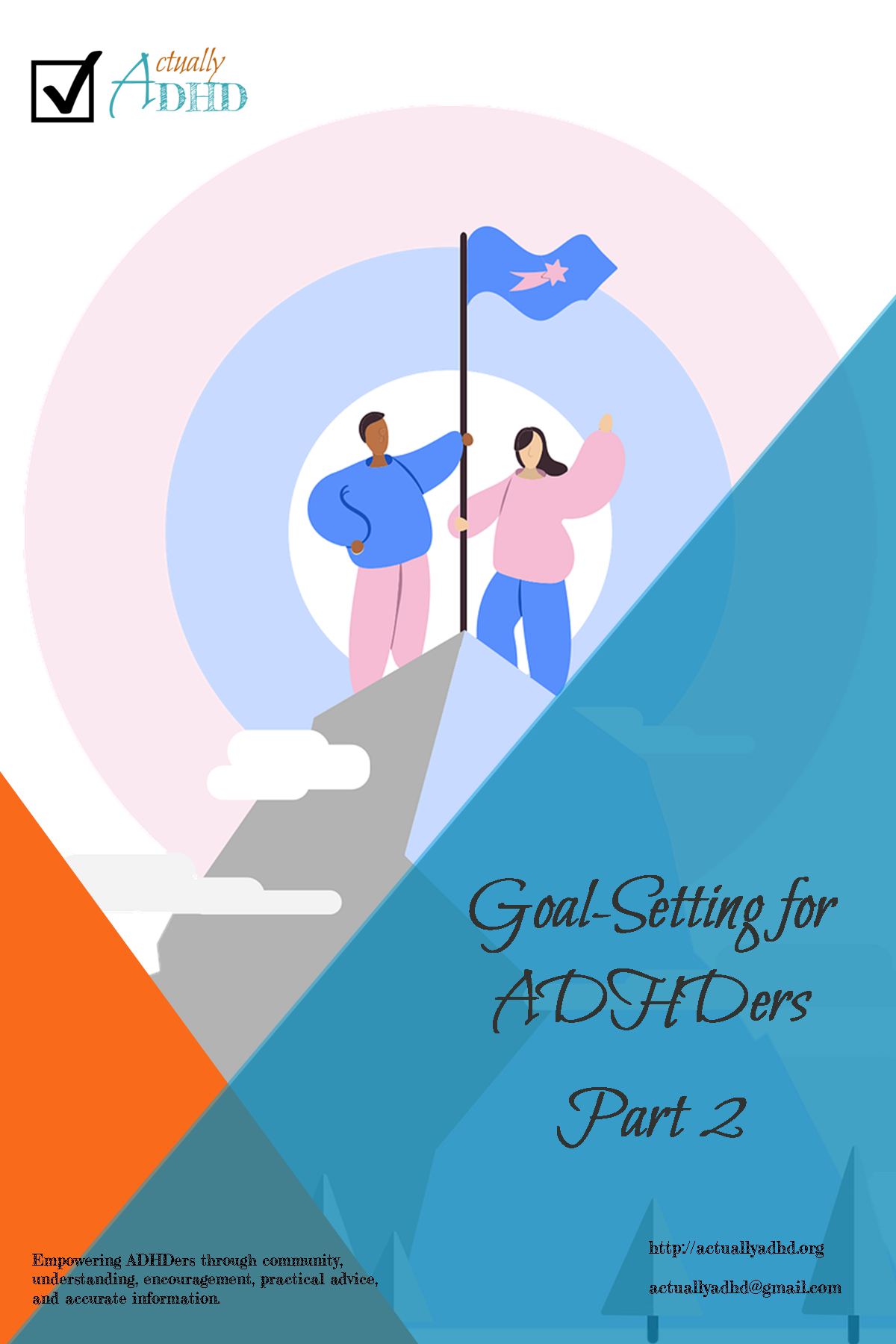 Goal-Setting for ADHDers, Part 2